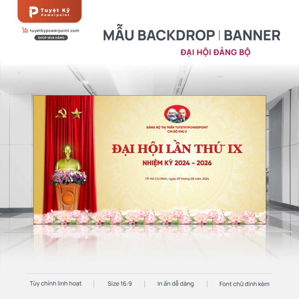 Mẫu Backdrop/Banner Đại Hội Đảng Bộ | Tuyệt kỹ Powerpoint