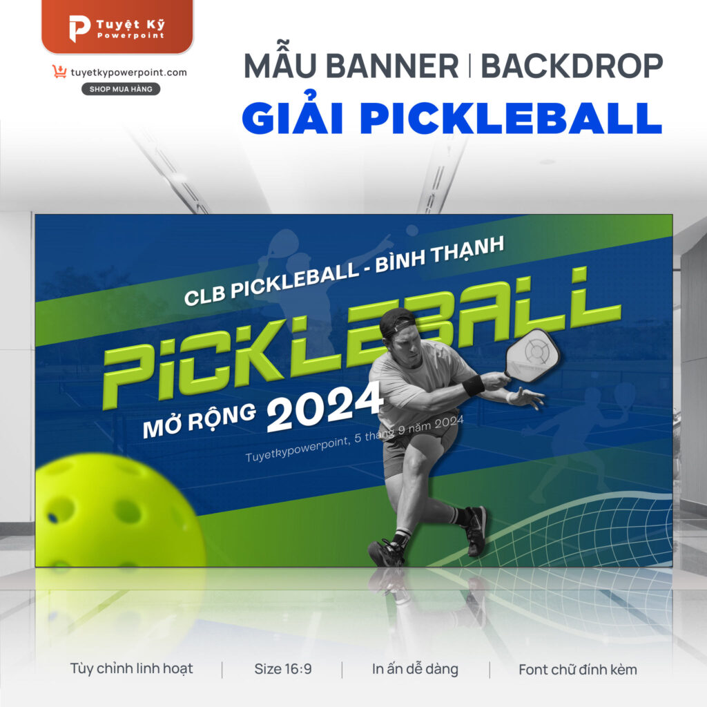 Mẫu Backrop / Banner Giải Pickleball | Tuyệt kỹ Powerpoint