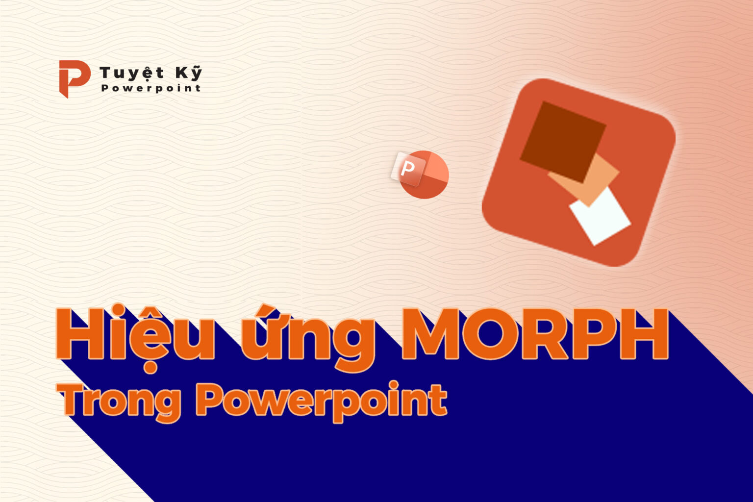 Morph trong Powerpoint: Bí kíp cho bài thuyết trình ấn tượng - Tuyệt Kỹ ...