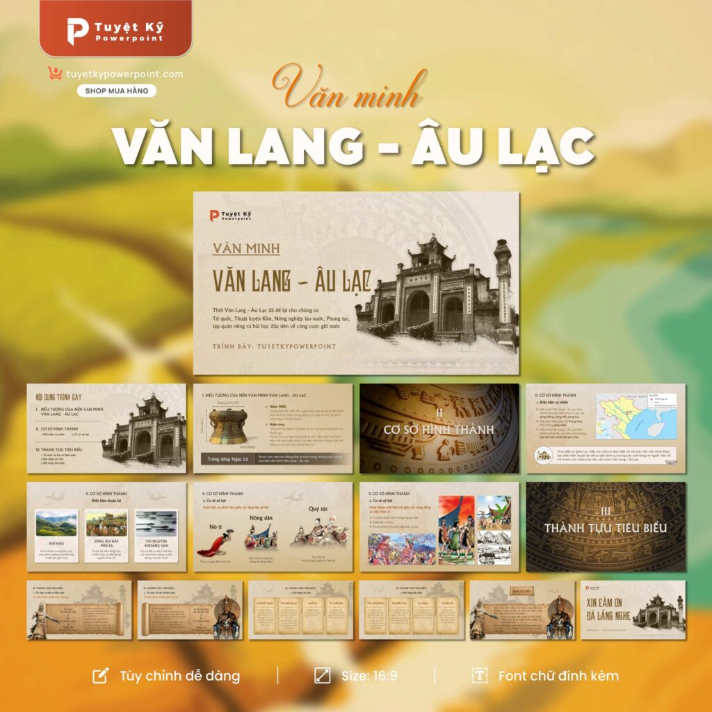 Mẫu Slide Lịch Sử: Văn minh Văn Lang - Âu Lạc | Tuyệt kỹ Powerpoint
