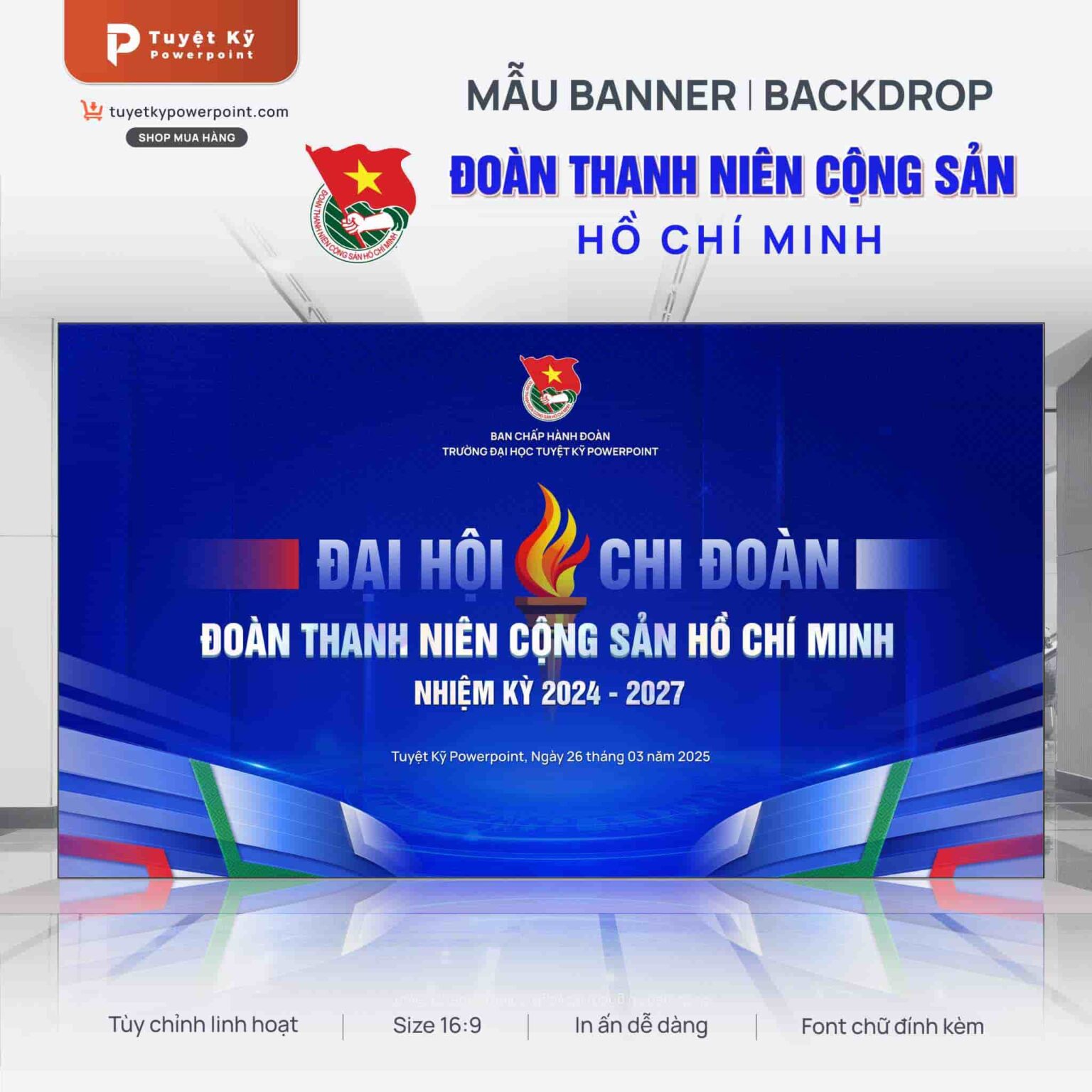 Mẫu Backdrop/Banner Đại hội Đoàn Thanh Niên Cộng Sản Hồ Chí Minh | Tuyệt kỹ Powerpoint