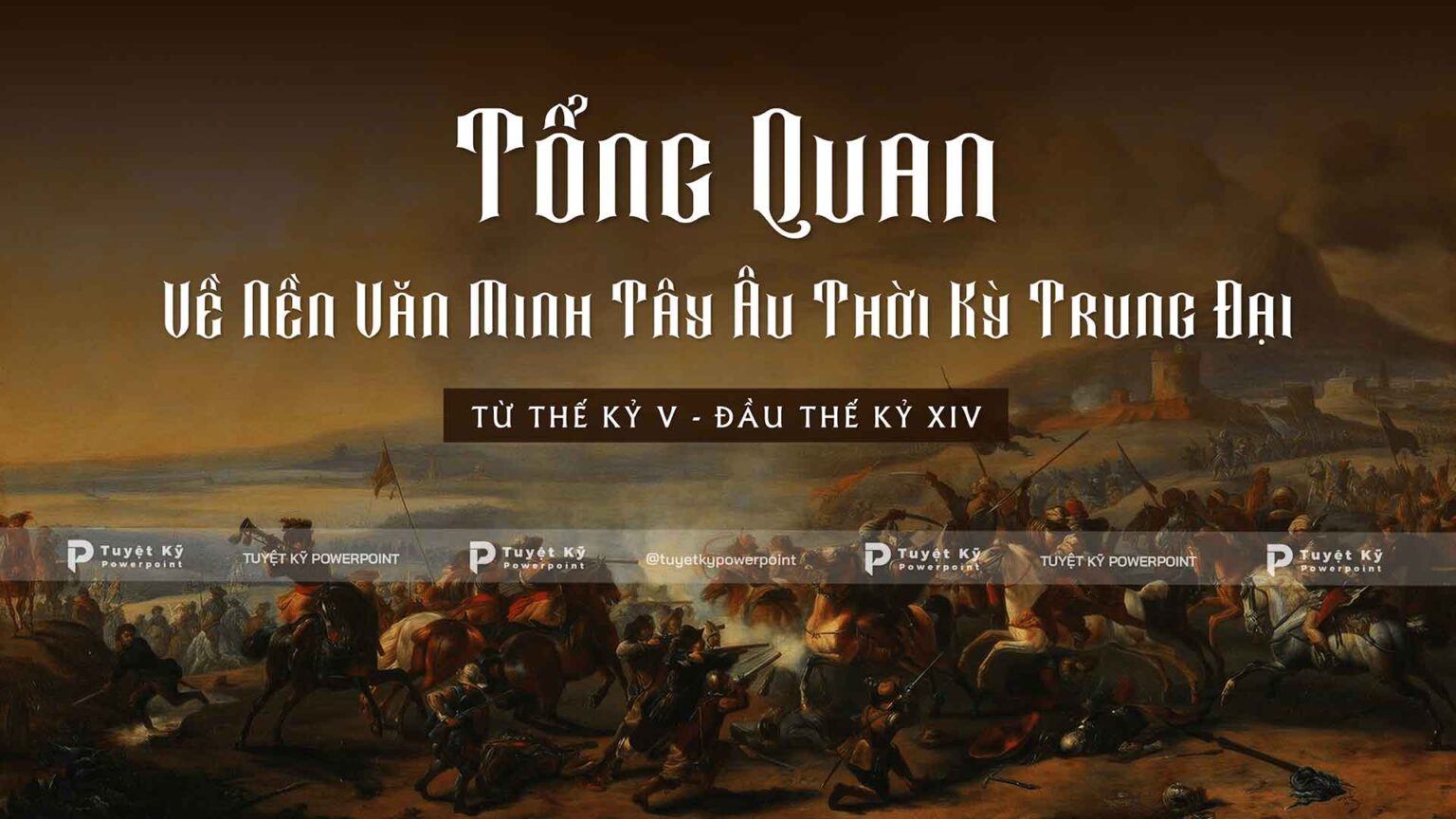 Mẫu Slide Văn Minh Tây Âu thời Trung Đại (Từ thế kỷ V - Đầu thế kỷ XIV) | Tuyệt kỹ Powerpoint