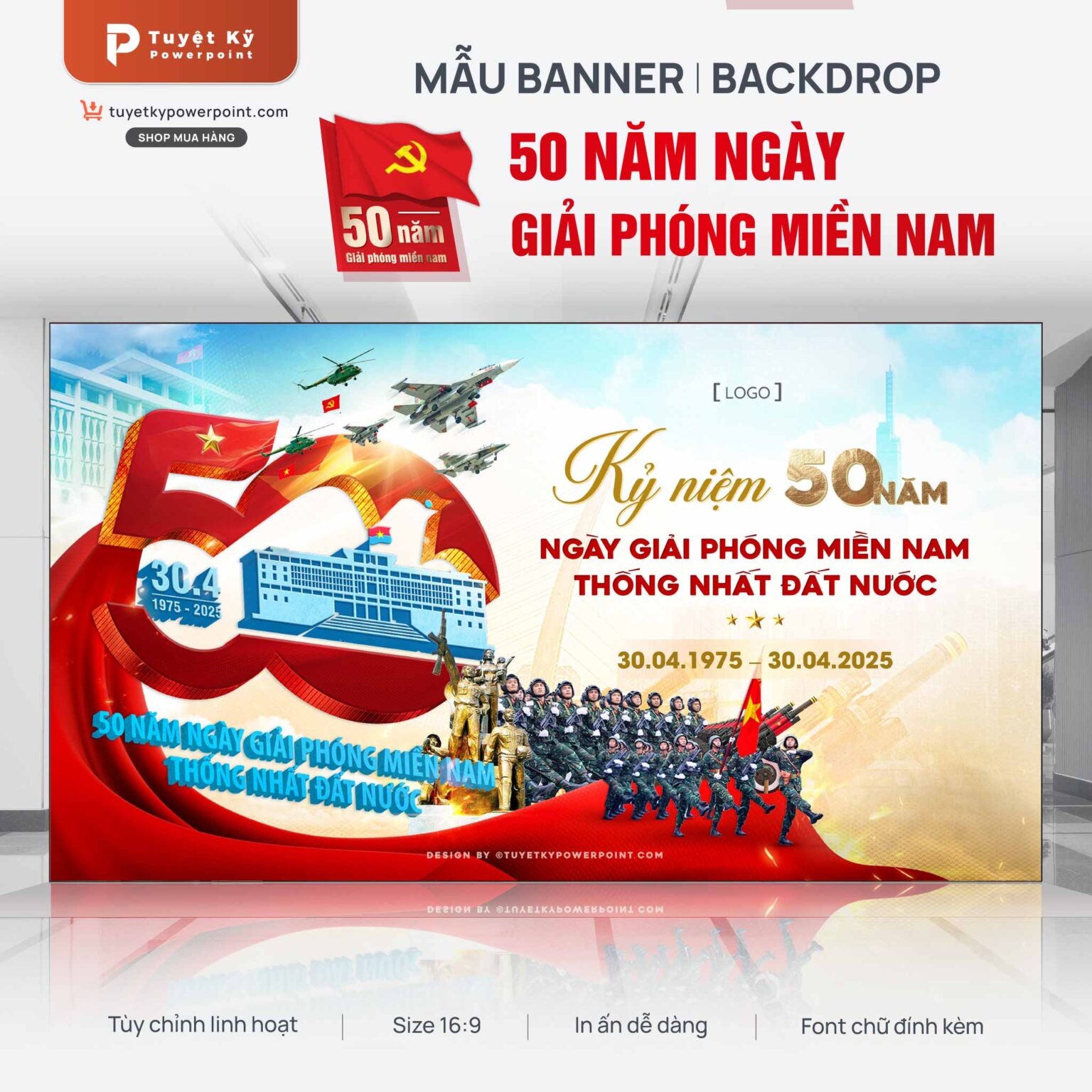 Mẫu Backdrop/Banner Kỷ niệm 50 năm Ngày giải phóng miền Nam, thống nhất ...