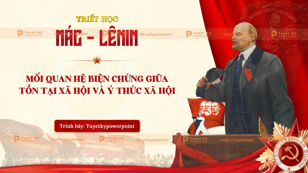 Mẫu Slide Triết học Mác – Lênin đẹp, trực quan & dễ hiểu