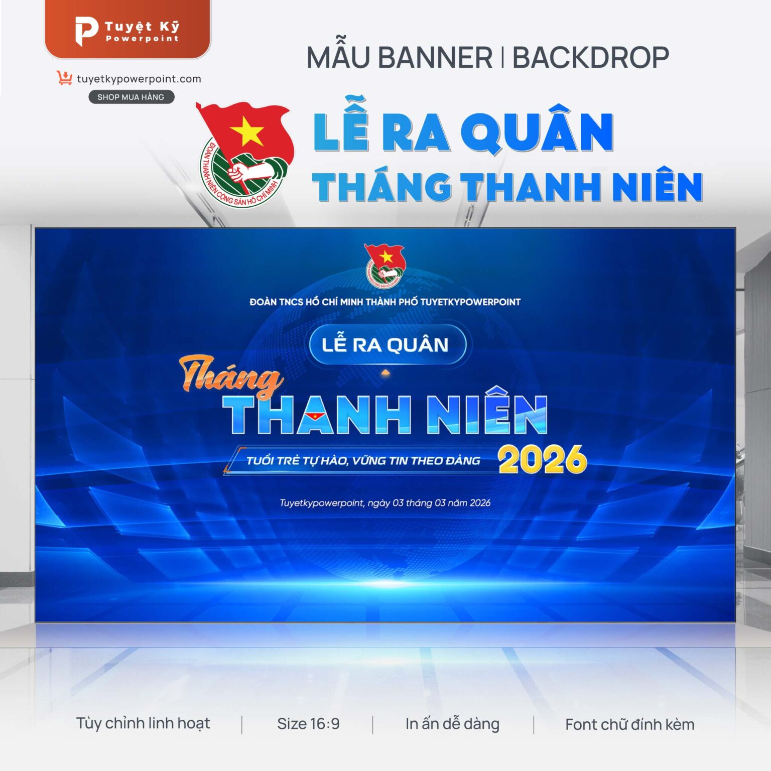 Mẫu Backdrop/Banner Lễ Ra Quân Tháng Thanh Niên 2026 – Tuổi Trẻ Tự Hào ...